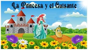 Cuento: La princesa y el guisante